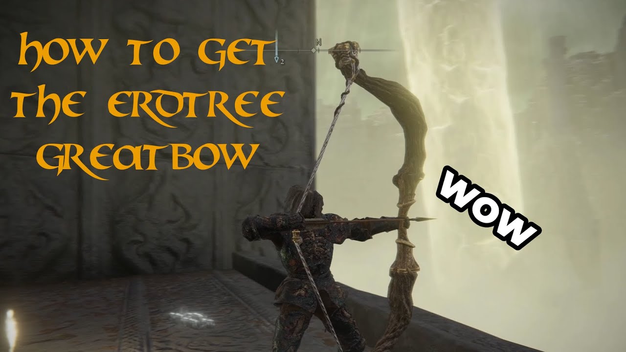 How to get the Erdtree Greatbow in Elden Ring - YouTube