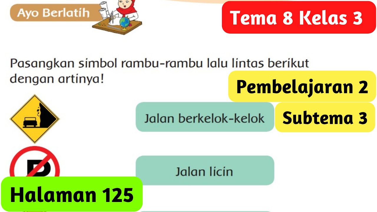 Kunci Jawaban Tema 8 Kelas 3 Halaman 125 Pasangkan Simbol Rambu Rambu ...