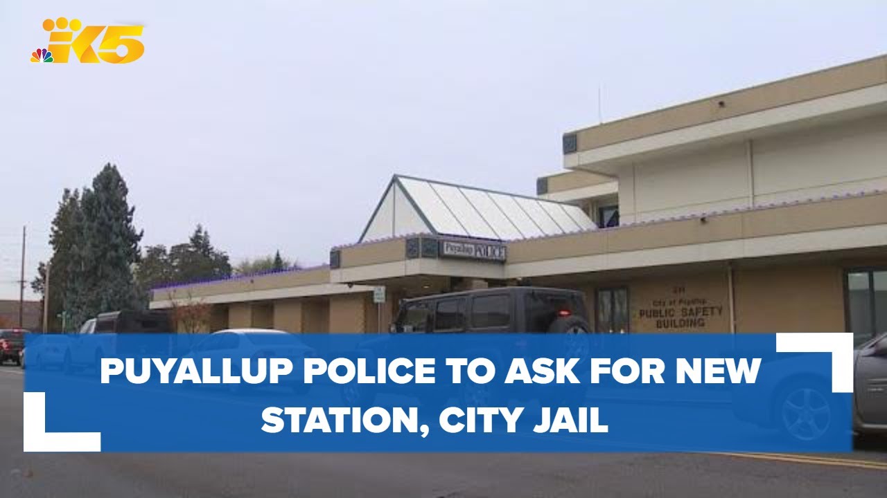 Ready to vote? Puyallup police to ask for new station and city jail ...