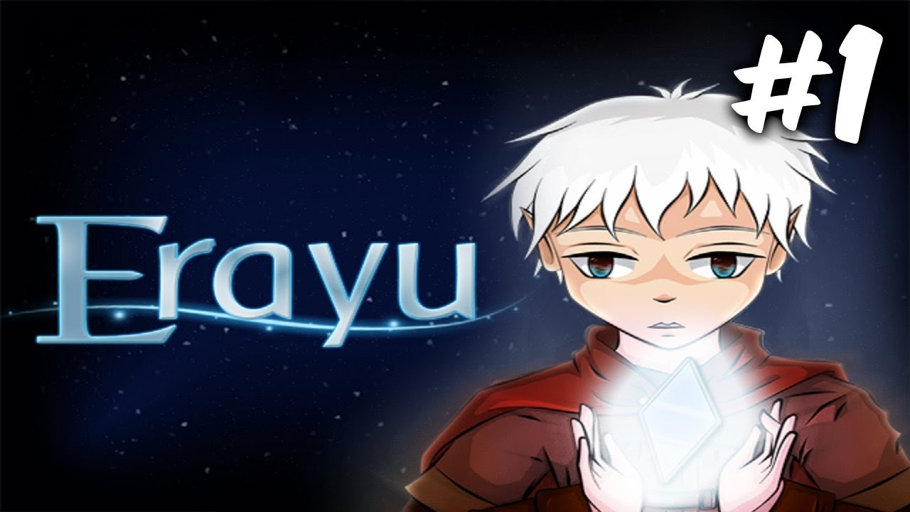Erayu - Part 1 | ErayuCeption! (Playthrough/Gameplay) - YouTube