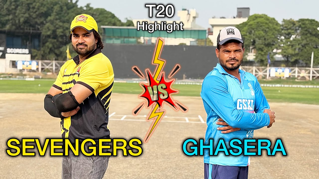 SEVENGERS VS GHASERA 11 | T20 MATCH | FULL HIGHLIGHTS | # ...