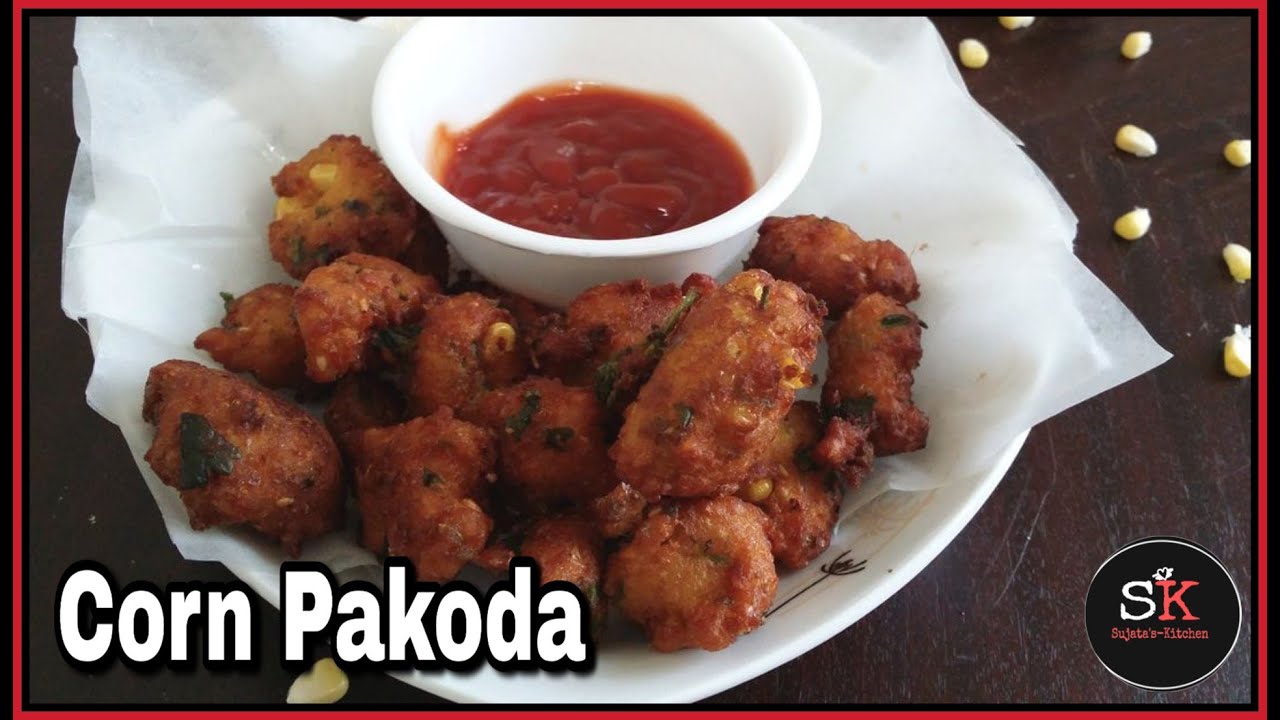 Corn Pakoda/Crisp Corn Pakoda - YouTube