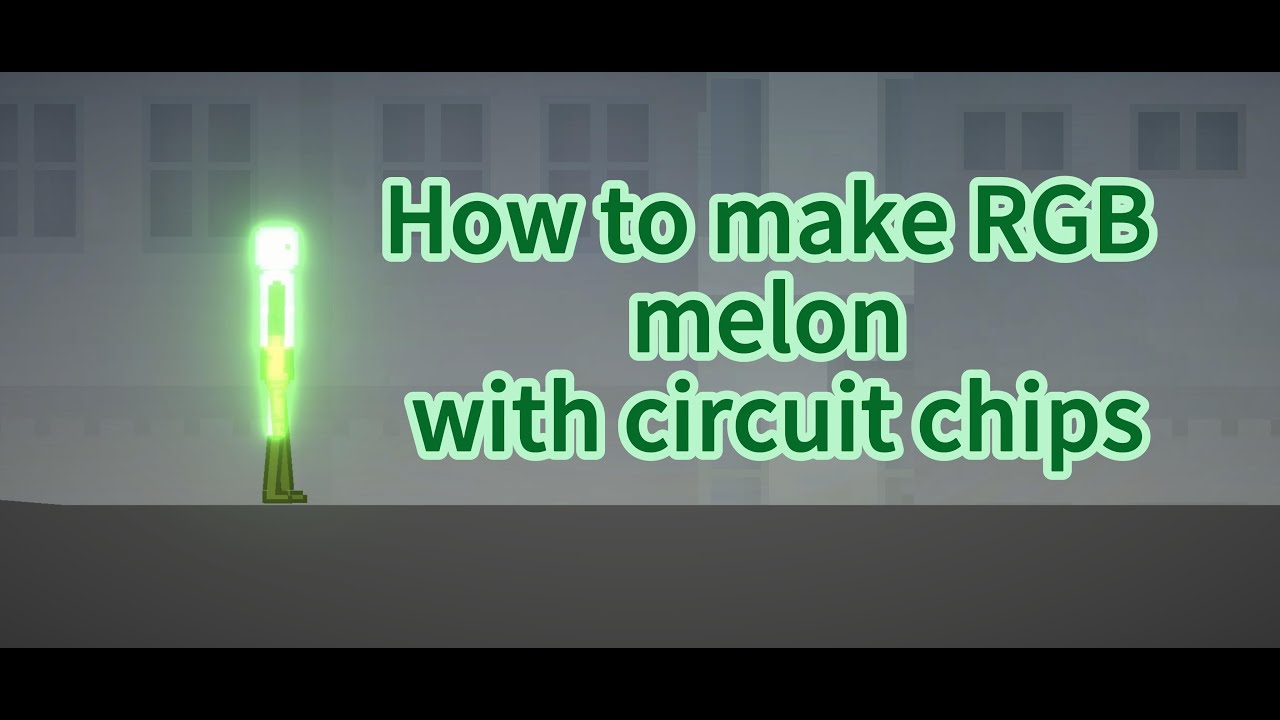 How to make RGB melon with circuit chips for melon playground 26.0 ...