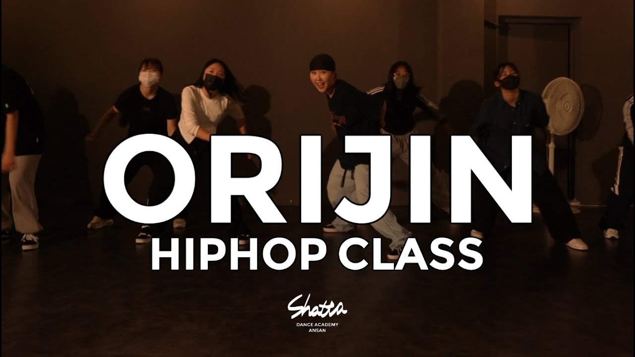 ORIJIN HIPHOP CLASS / 안산댄스학원 / 샷다댄스아카데미 / @shattadanceacademy - YouTube