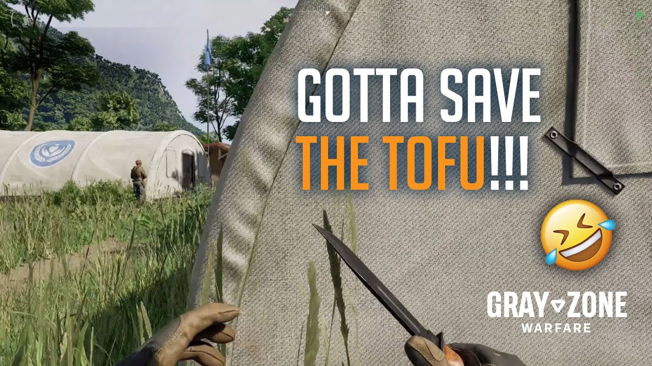 Gray Zone Warfare - Gotta Save The Tofu!!! (Raw and Uncut) - YouTube