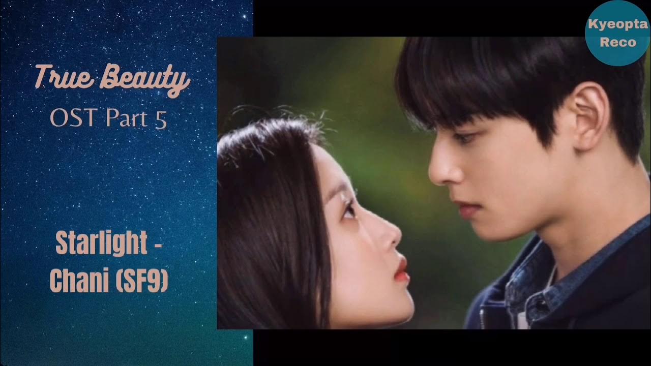 [True Beauty OST Part 5] || Starlight (그리움) || - Chani (SF9) - 1hr non stop - YouTube