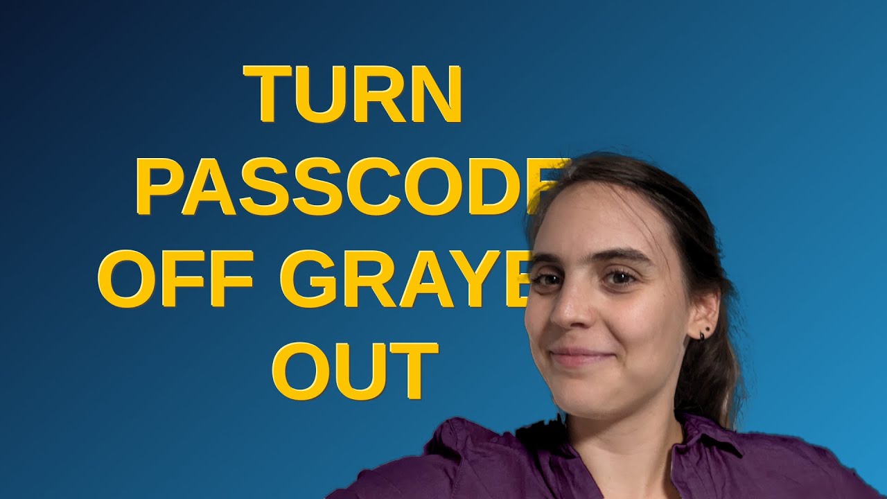 Apple: Turn Passcode Off grayed out - YouTube