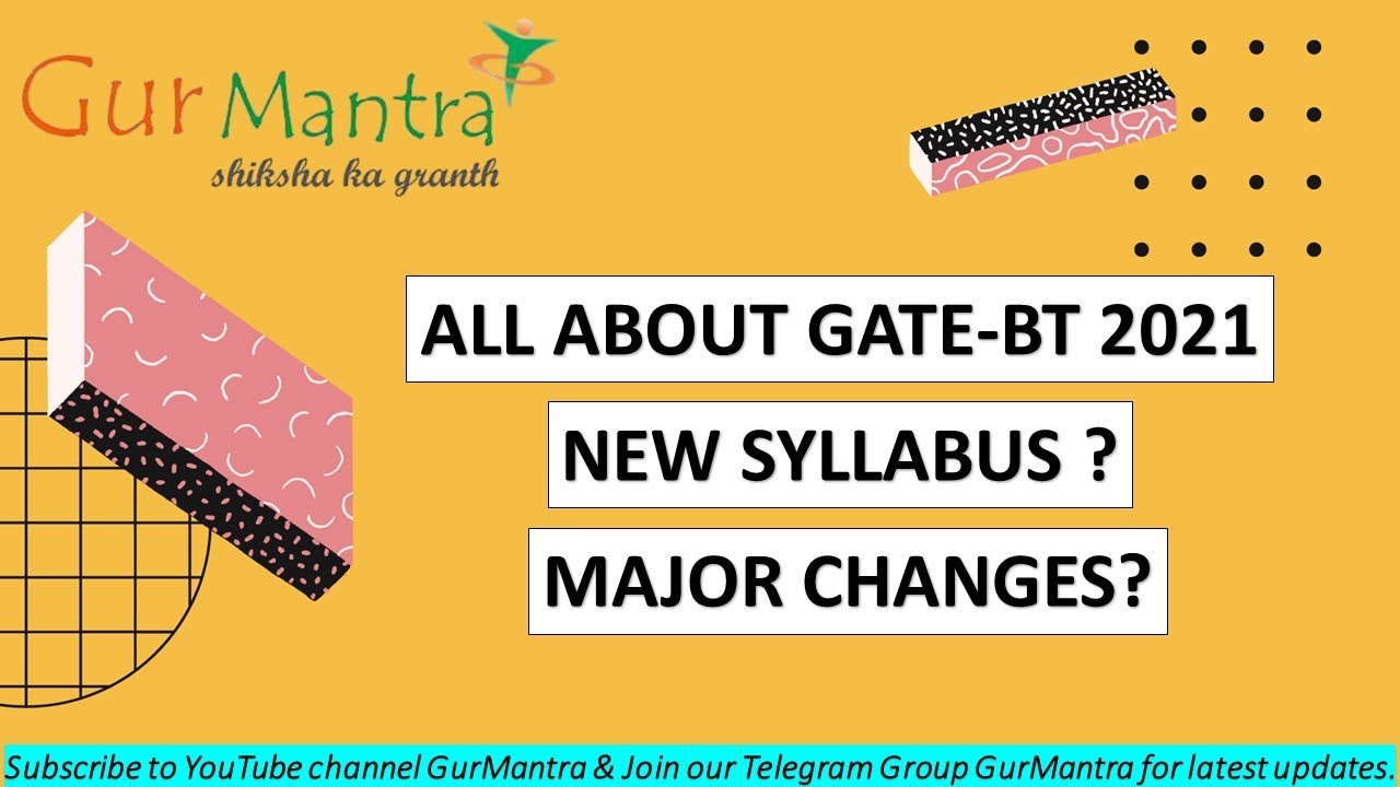 ALL ABOUT GATE BIOTECHNOLOGY (ENGLISH) | GATE BT | GATE 2021 | NEW ...
