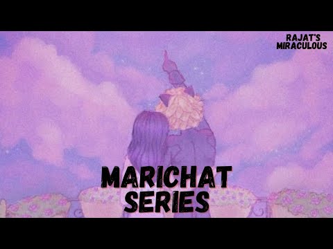Marichat Series || Part 5 || 🍋Lemon Warning🍋 || Miraculous Texting ...