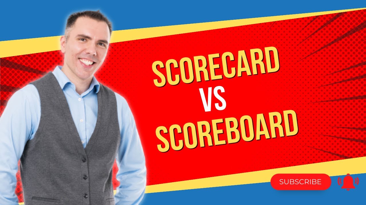 What's the difference between a Scorecard & Scoreboard? - YouTube