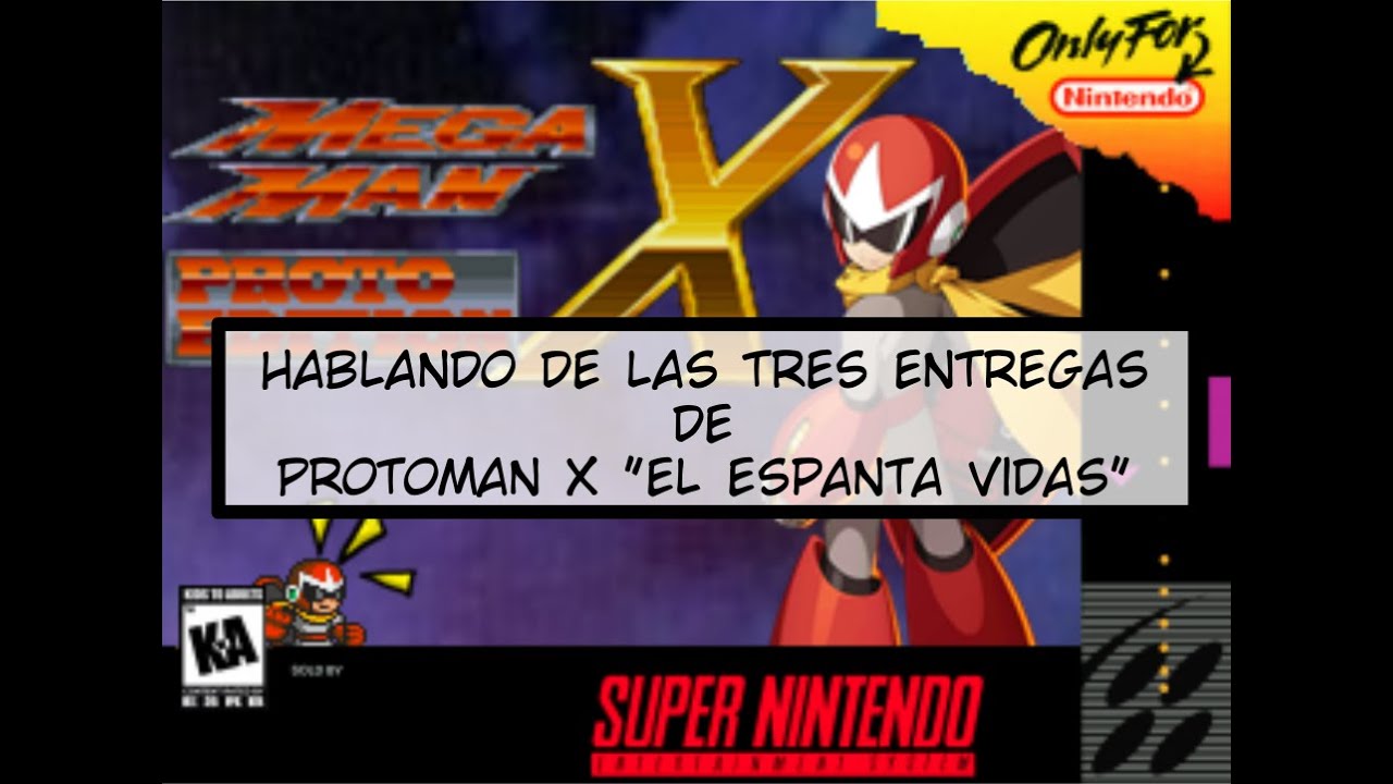 Lo que opino de toda la Saga de Protoman X - YouTube