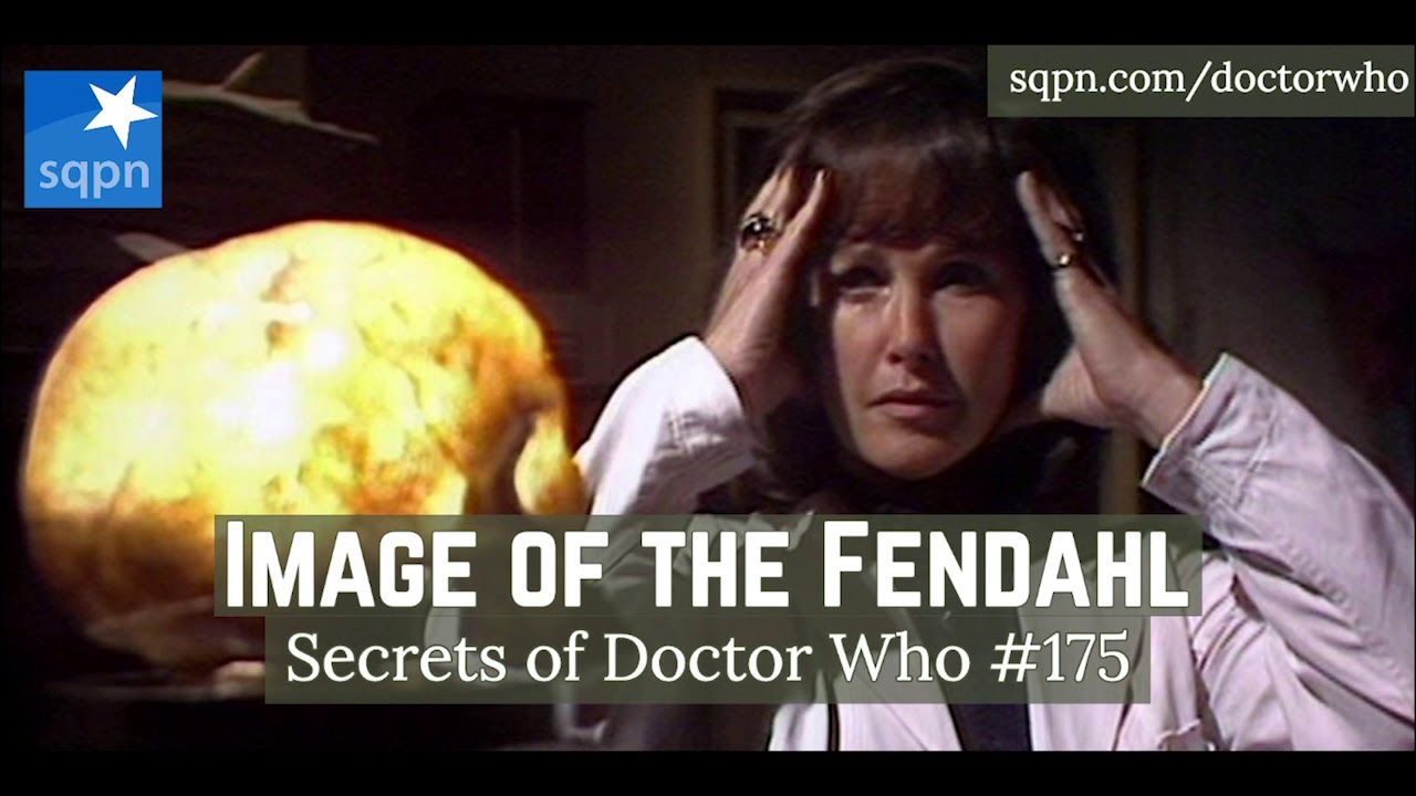 Image of the Fendahl - The Secrets of Doctor Who - YouTube