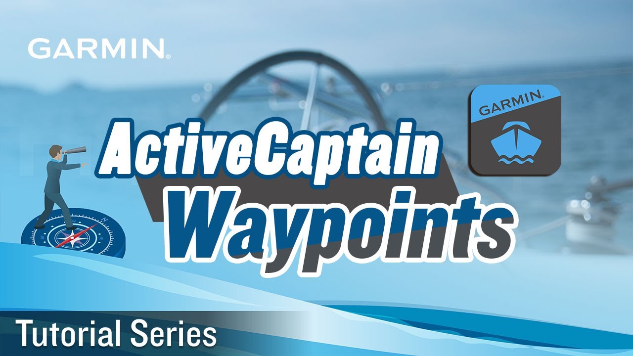 Tutorial - How to Create, Edit, Move, and Delete Waypoints in Garmin ...