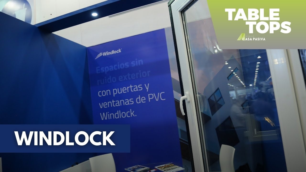 Table Tops Casa Pasiva AMEVEC 2023 - WINDLOCK - YouTube