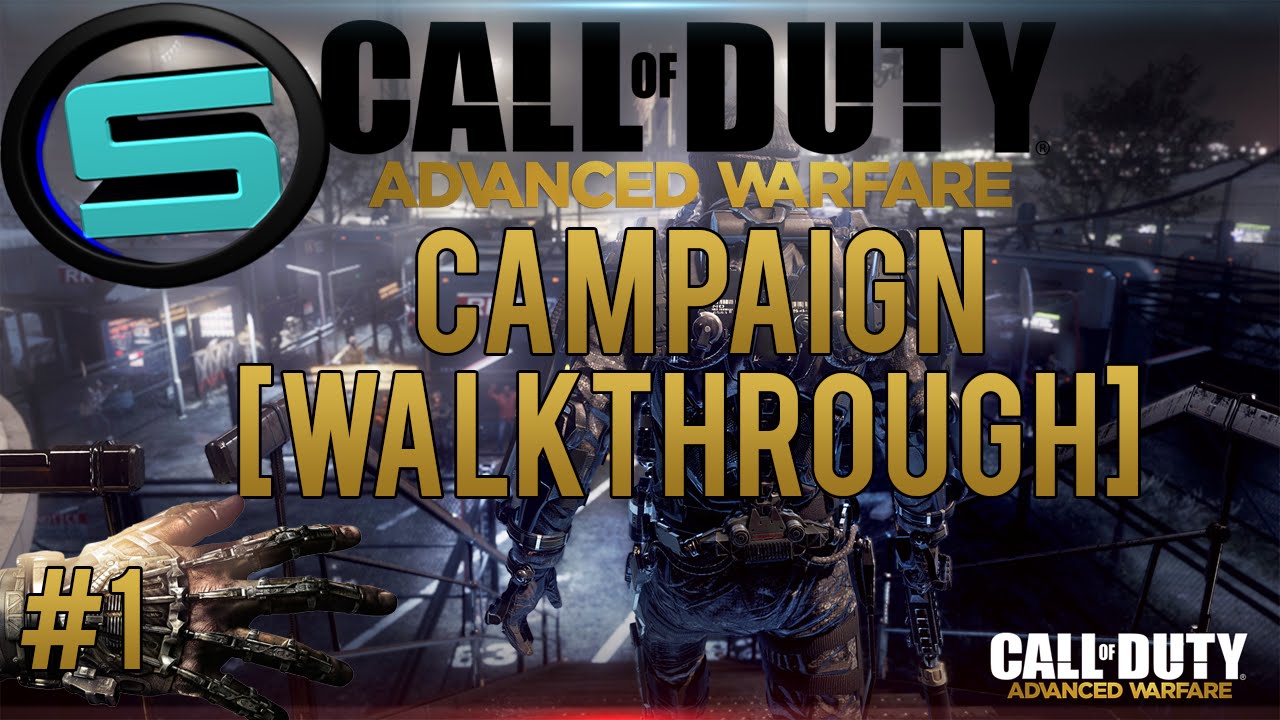 Call Of Duty Advanced Warfare Campaign Walkthrough Part 1 [REUPLOADED ...