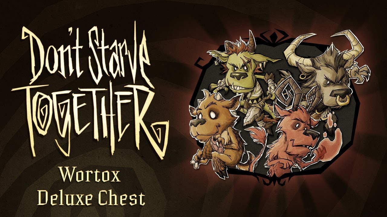 OPENING WORTOX DELUXE CHEST - NEW CHARACTER | Don't Starve Together ...
