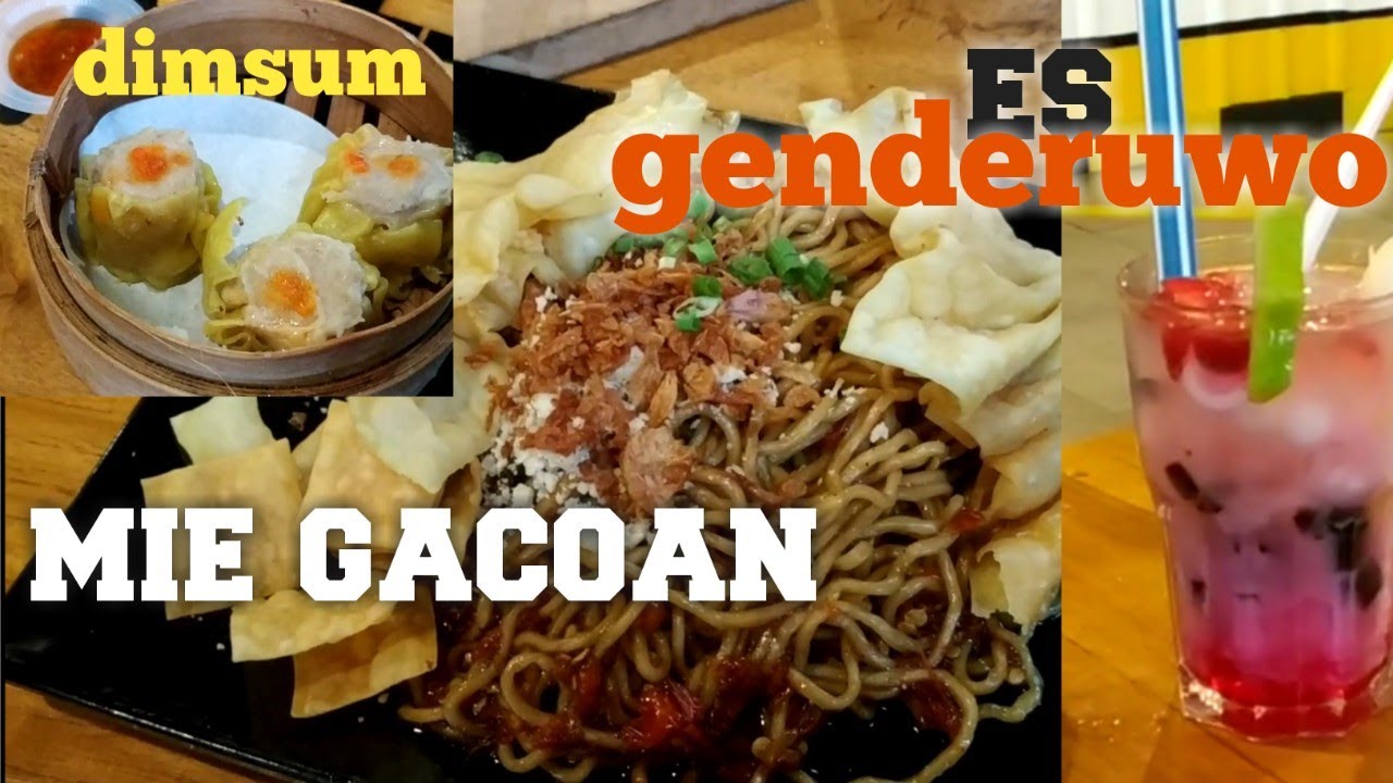MIE GACOAN || ES GENDERUWO || DIMSUM || DI JALAN GODEAN YOGYAKARTA ...