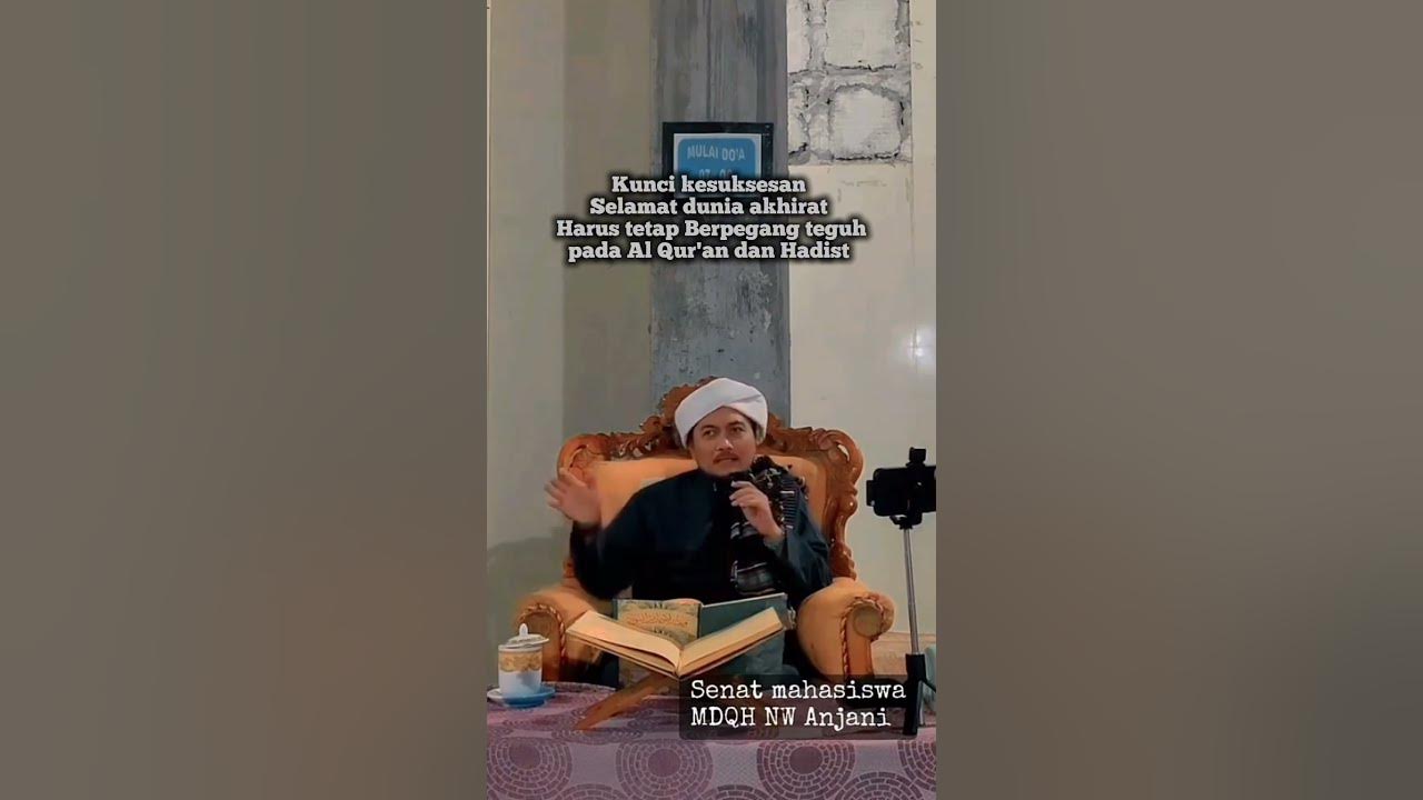 TGH. Muzayyin Shobri (kunci kesuksesan dunia akhirat). #nw #ulamalombok #ilmu #santri #shorts ...
