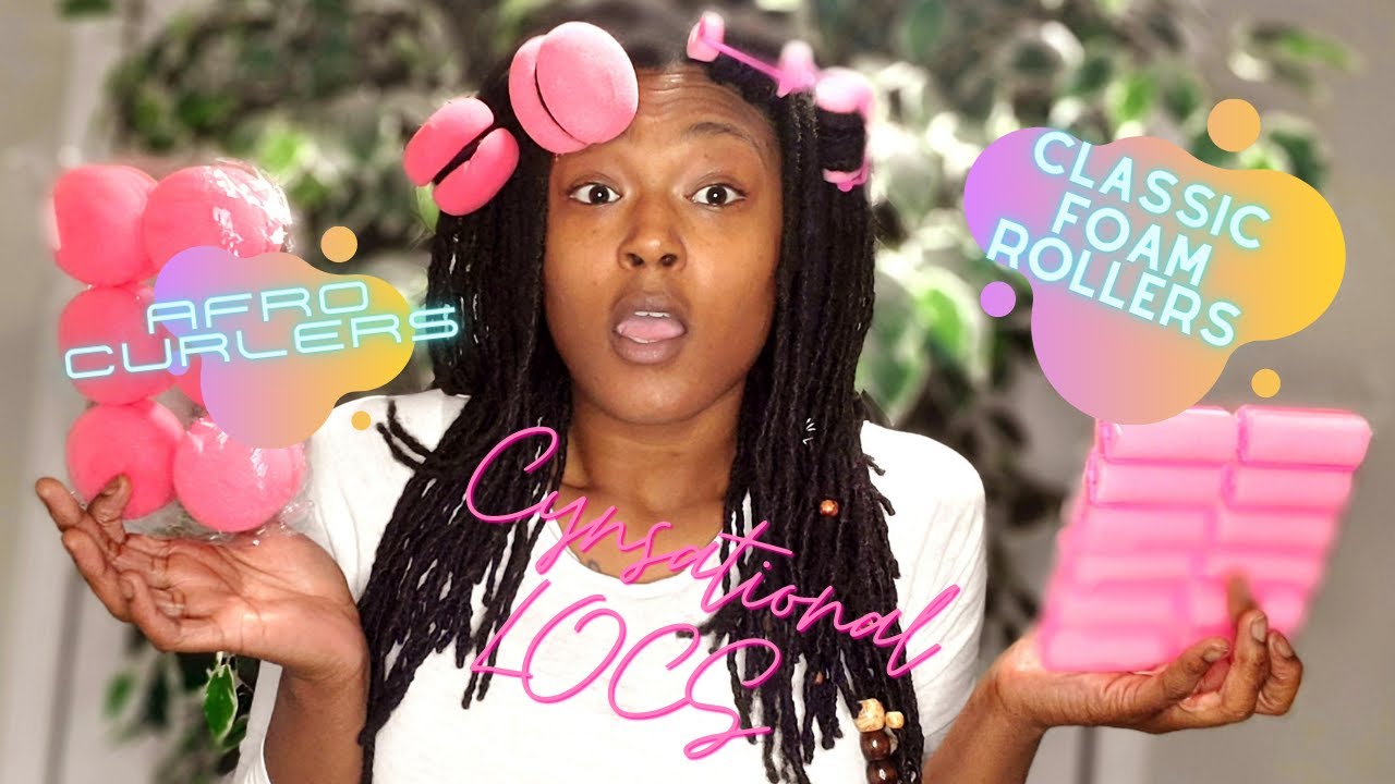 New Foam Rollers BUT Are They Worth It Tho? Loose Loc Curls ...