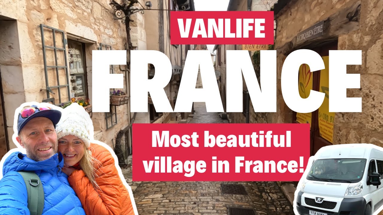 Van Life FRANCE Road Trip - (St Cirq Lapopie - Van Life Europe) - YouTube