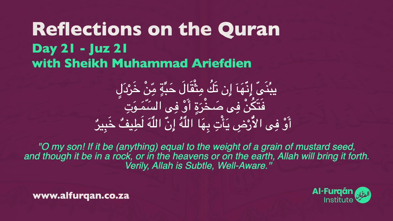 Reflections on the Quran - Day 21 - Juz 21 with Sheikh Muhammad ...