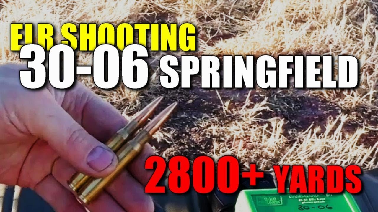 30-06 springfield at 2800+ yards - YouTube