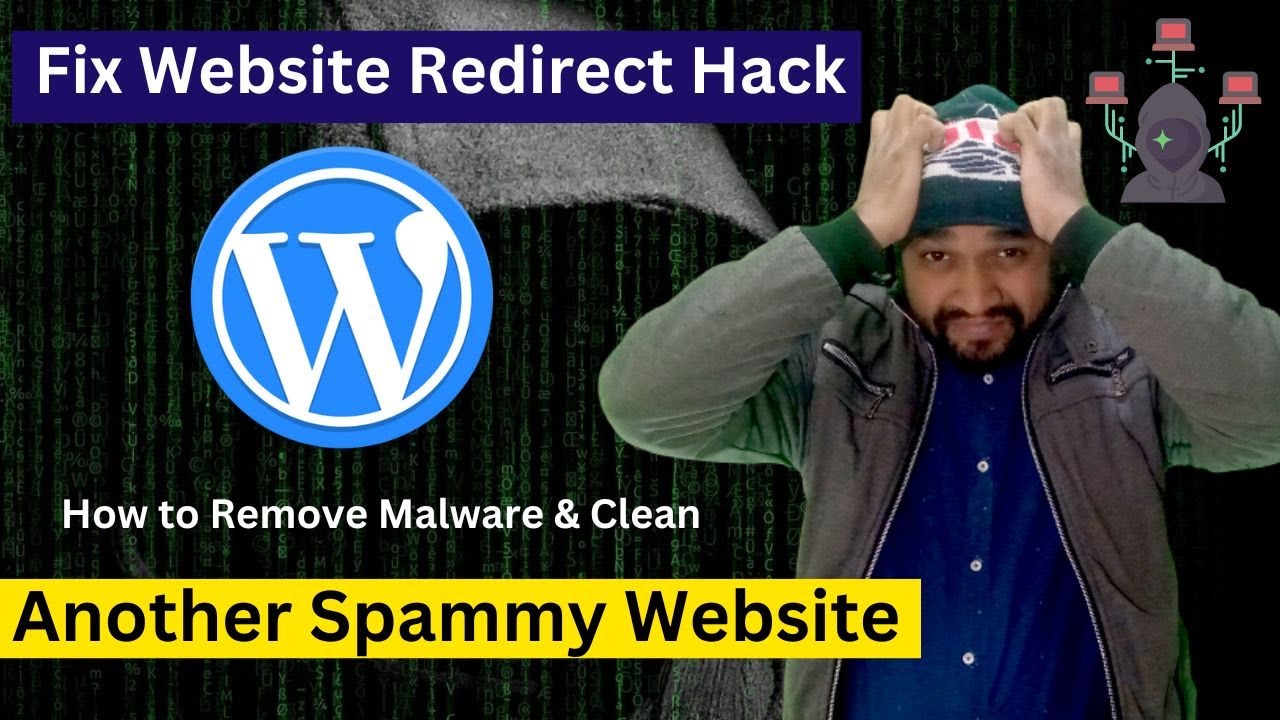 How To Remove Malware & Clean For WordPress Website | My Website Redirect Hack | Asif Links ...