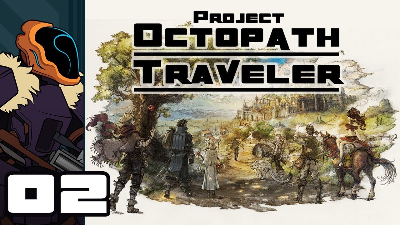 Let's Play Project Octopath Traveler Demo - Switch Gameplay Part 2 ...