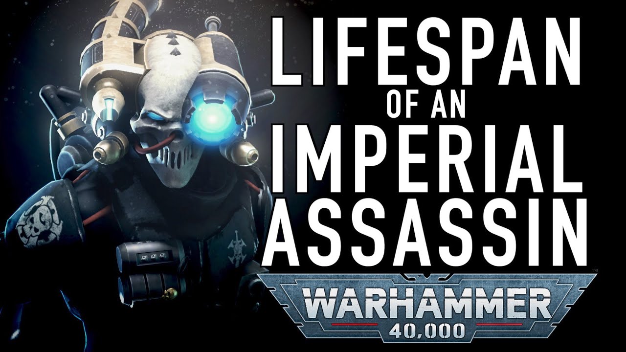 Lifespan of an Imperial Assassin in Warhammer 40K For the Greater ...