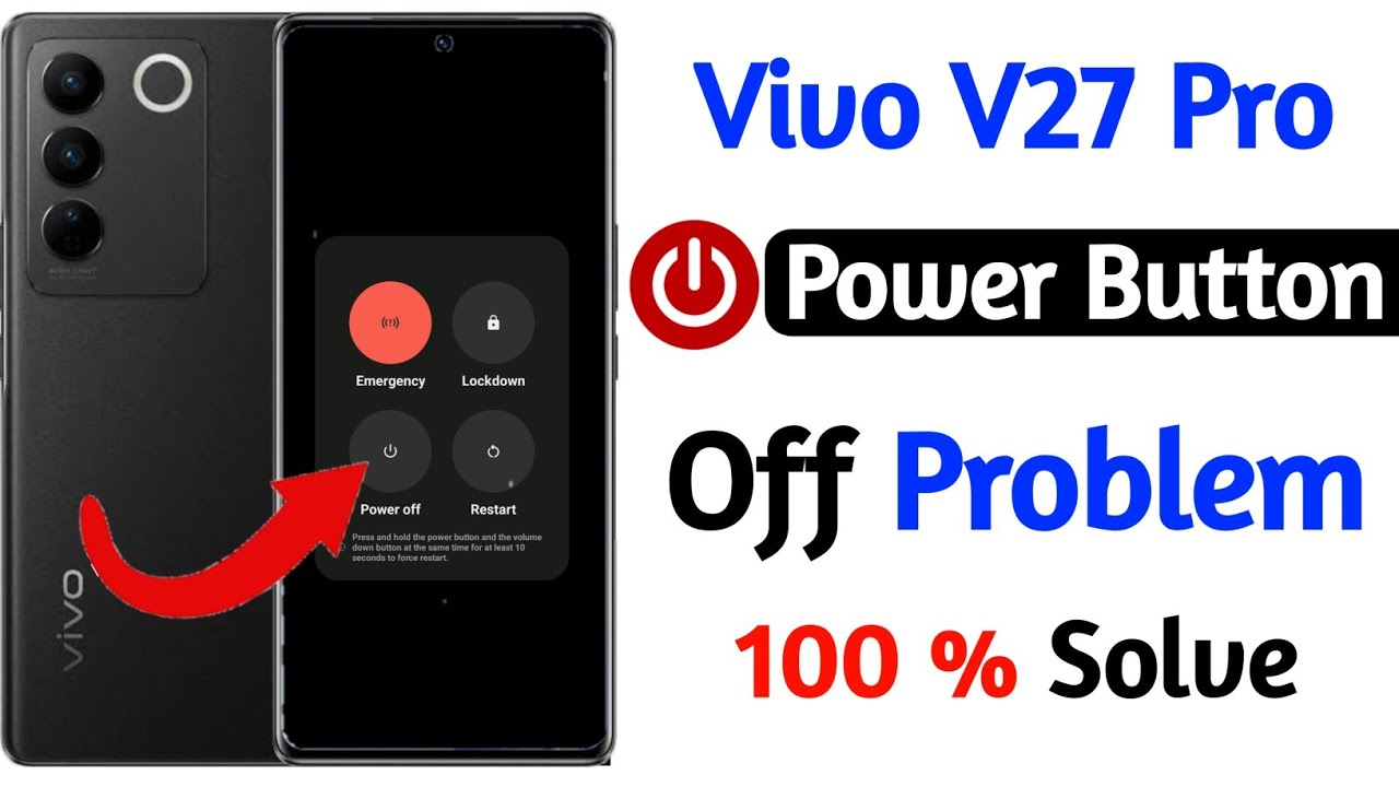 vivo v27 pro power off problem solve kaise kare | how to solve power ...