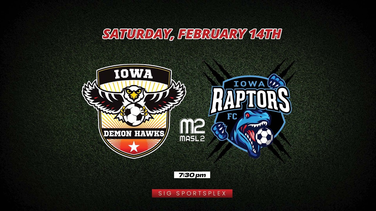 Iowa Demon Hawks vs Iowa Raptors // MASL2 - YouTube
