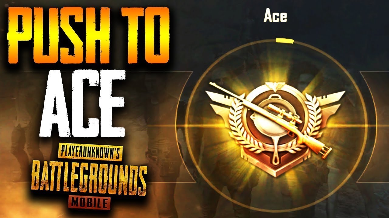 Rank Push to Ace in PUBG mobile - YouTube