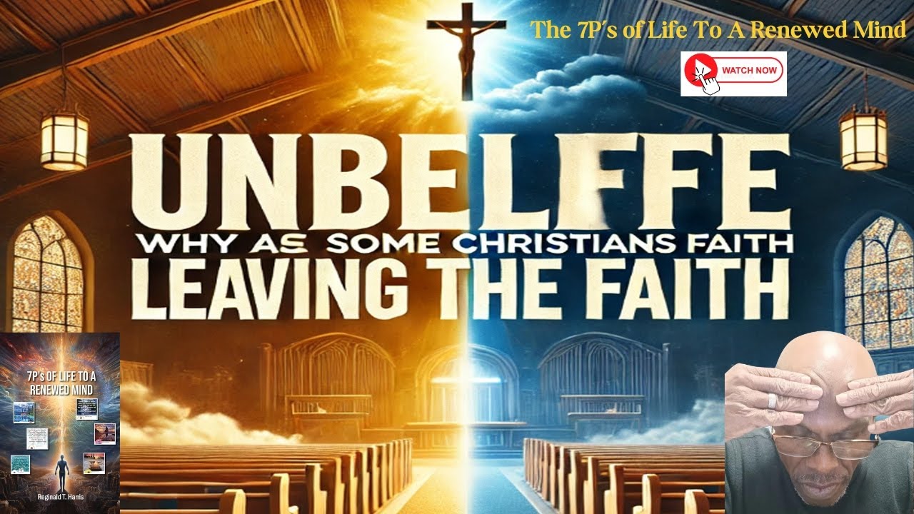 Unbelief: Why are some Christians Leaving The Faith | Secrets Behind ...