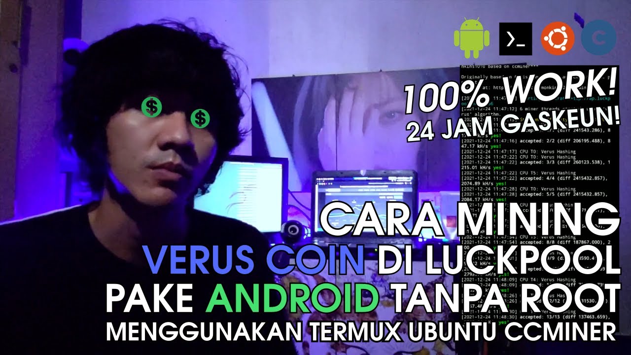 Cara Mining Verus CryptoCoin di Android Tanpa Root via LuckPool Termux ...