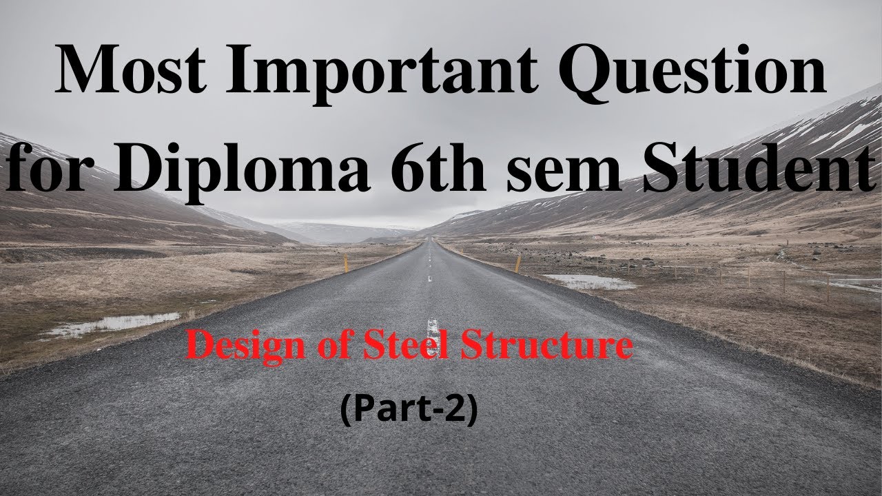 Important questions Design of steel structure (part-2) - YouTube