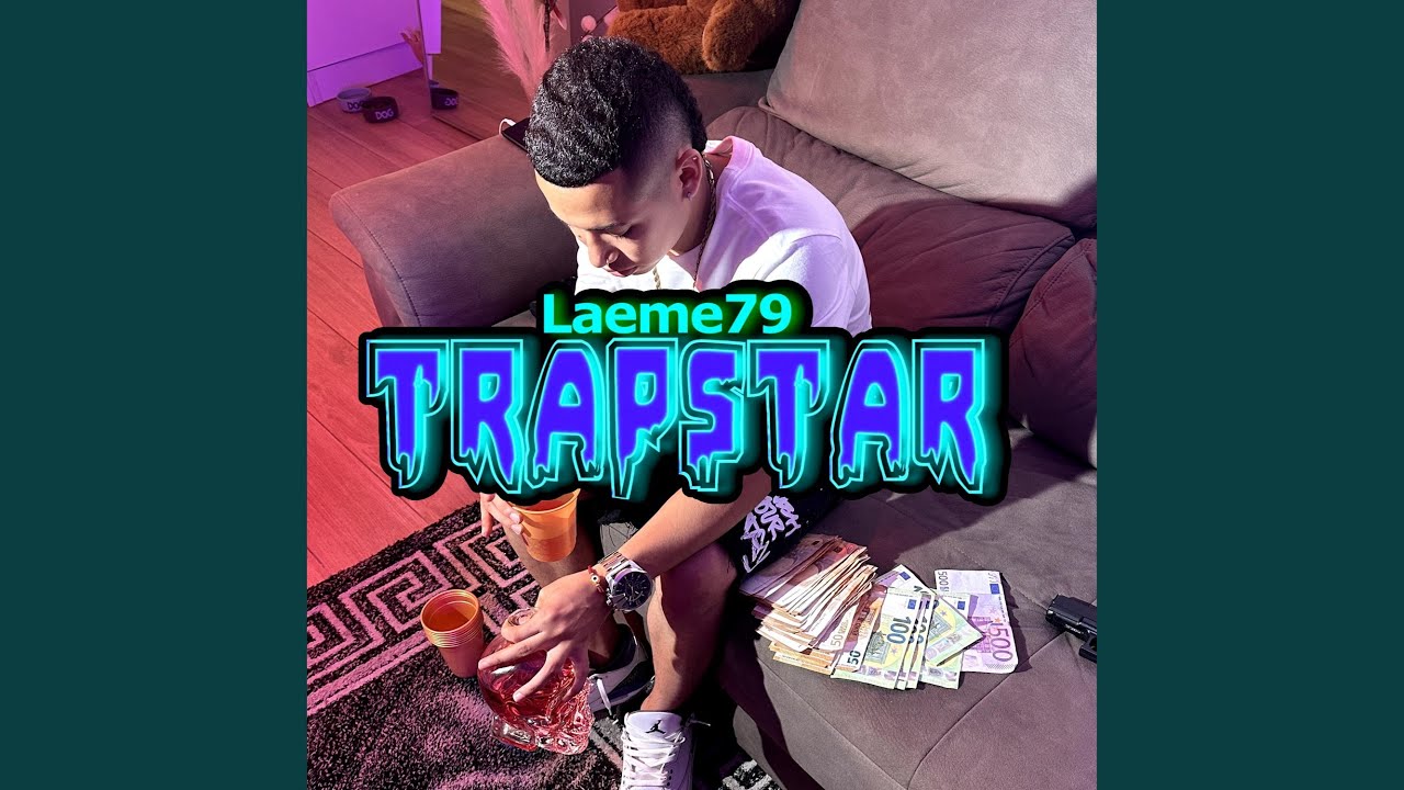 Trapstar - YouTube