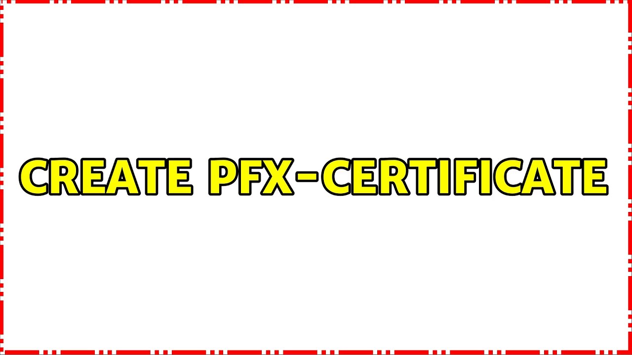 Create pfx-certificate - YouTube