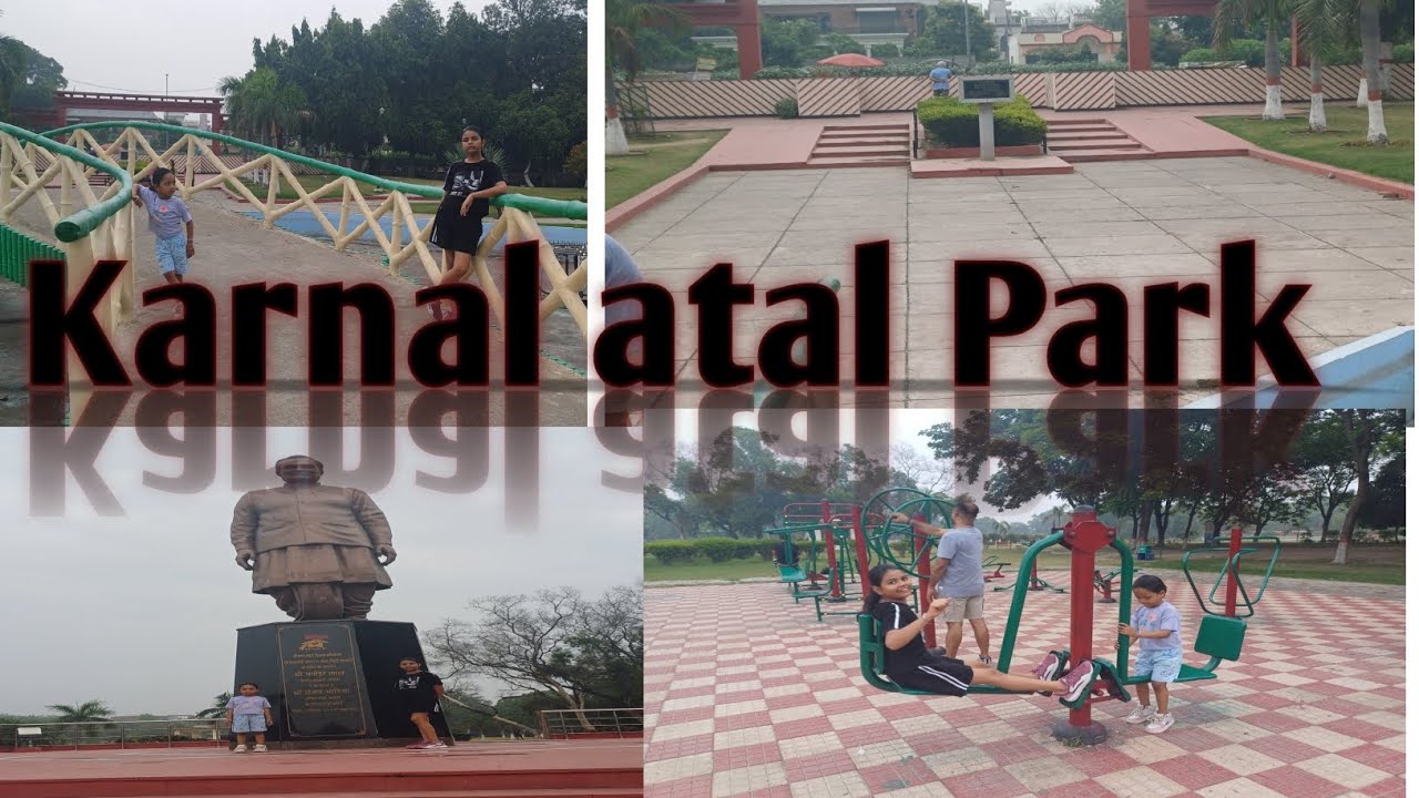 karnal ATal Park#sapna biswas vlog - YouTube
