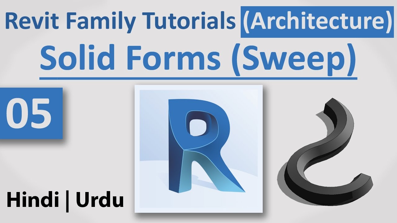 05-Solid Forms - Sweep | Autodesk Revit Architecture Family Full ...