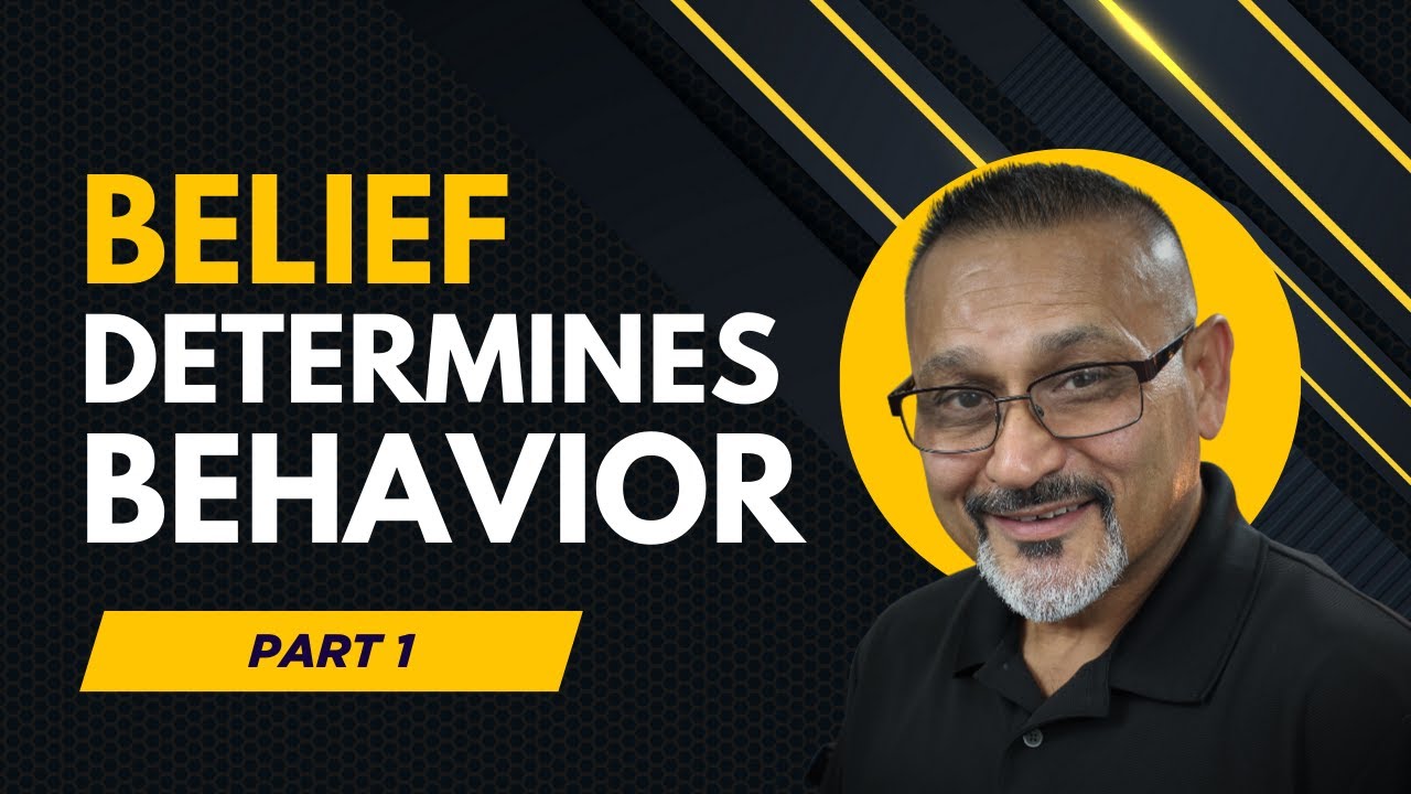 Episode 3: Belief Determines Behavior Part 1 - YouTube