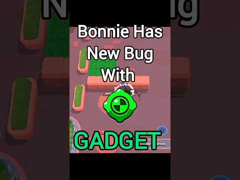 New Bonnie Gadget Bug Is Brocken 😳💀 #shorts #brawlstars #bug