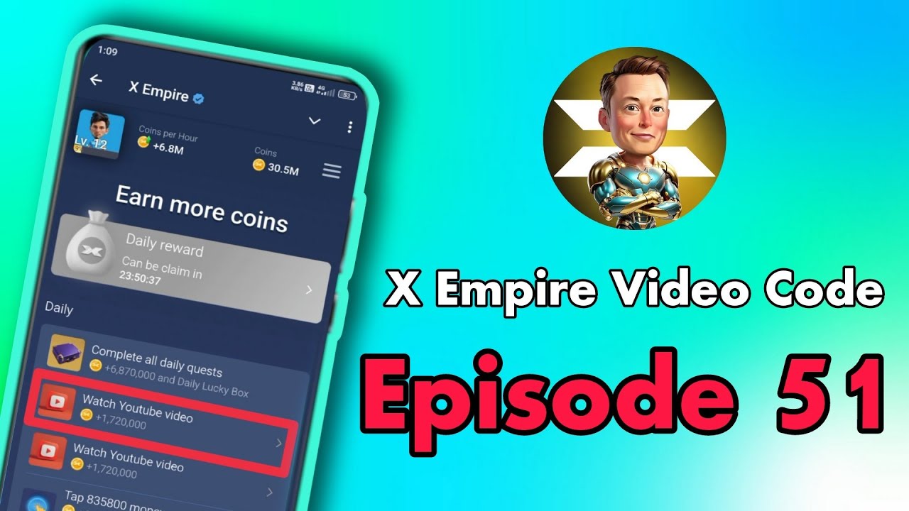 X Empire Episode 51 || X Empire Youtube Code Today || X Empire Youtube Code Episode 51 - YouTube