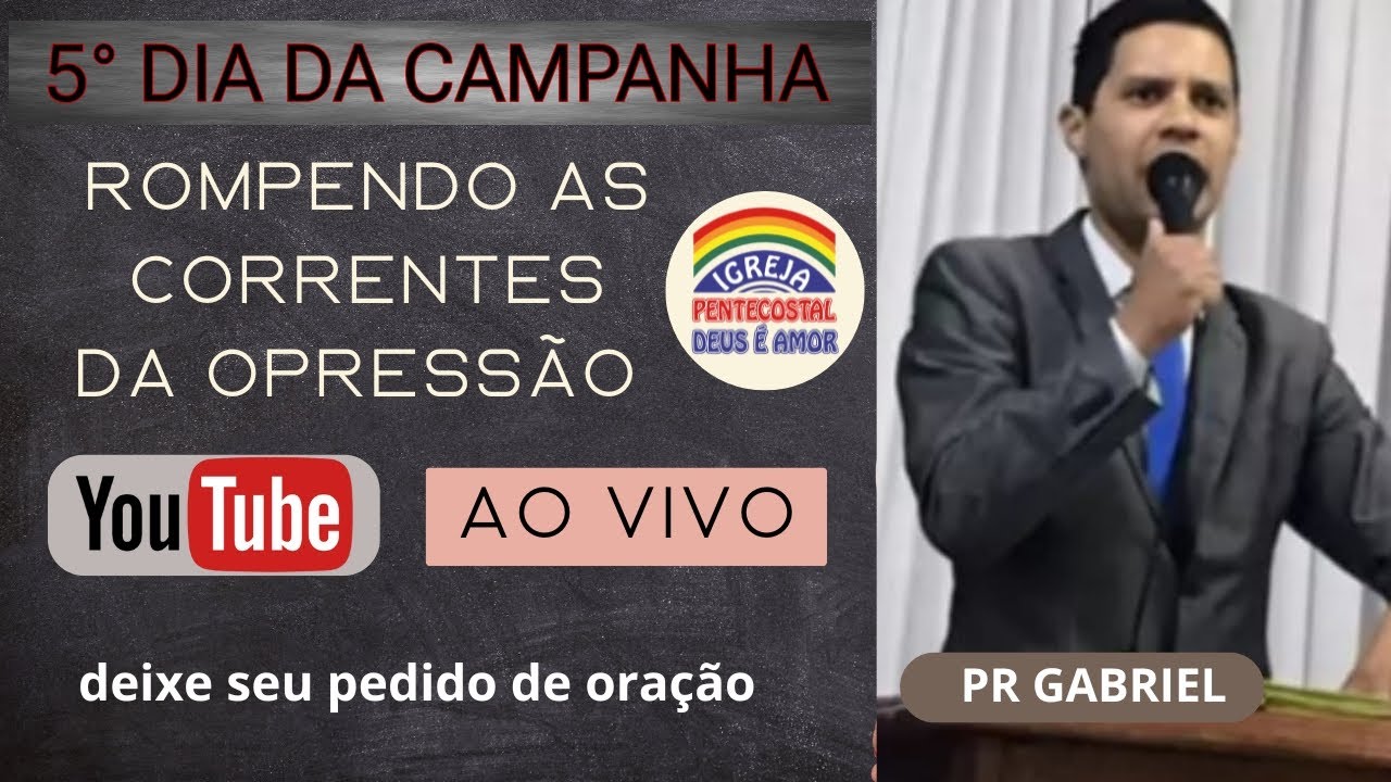 AO VIVO 5° DIA DA CAMPANHA DE ORAÇÃO, PR GABRIEL - YouTube