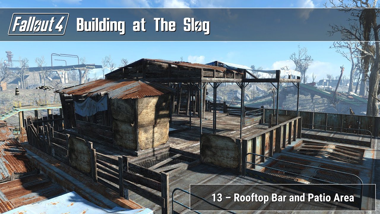 Fallout 4 - Building at The Slog 13 (Rooftop Bar and Patio Area) - YouTube