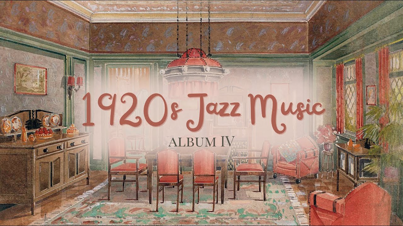 1920s Jazz Music Playing in Another Room (Album 4) 🎷 Oldies Vintage ...