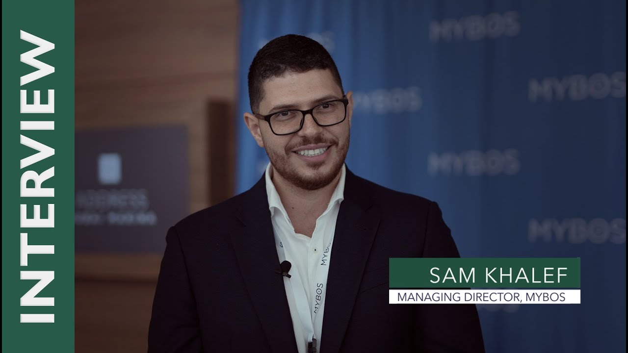 Sam Khalef, Managing Director of MYBOS Speaks about PropTech & Built ...