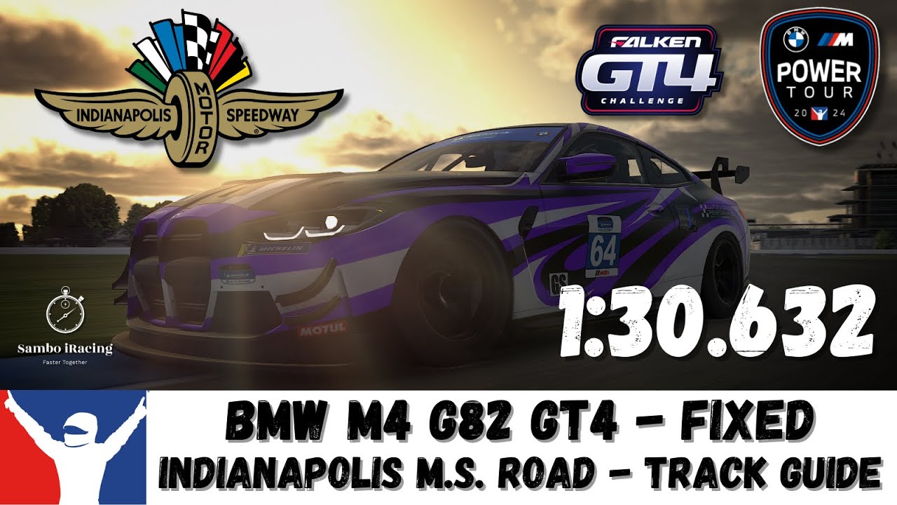 iRacing (new) BMW M4 G82 GT4 Fixed - Indianapolis Road - Track Guide ...