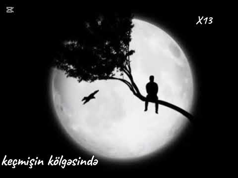 X13 - Keçmişin kölgəsində.(by qruzvar) #keşfet #fyp#qruz#x13#x13əhram 