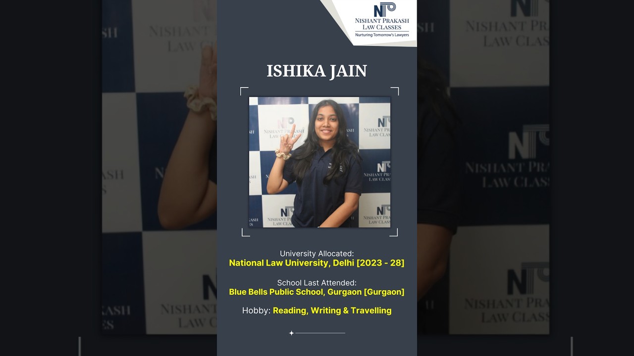 Ishika Jain, clearing both CLAT & AILET 2023 with AIR 26, setting new heights of excellence ...