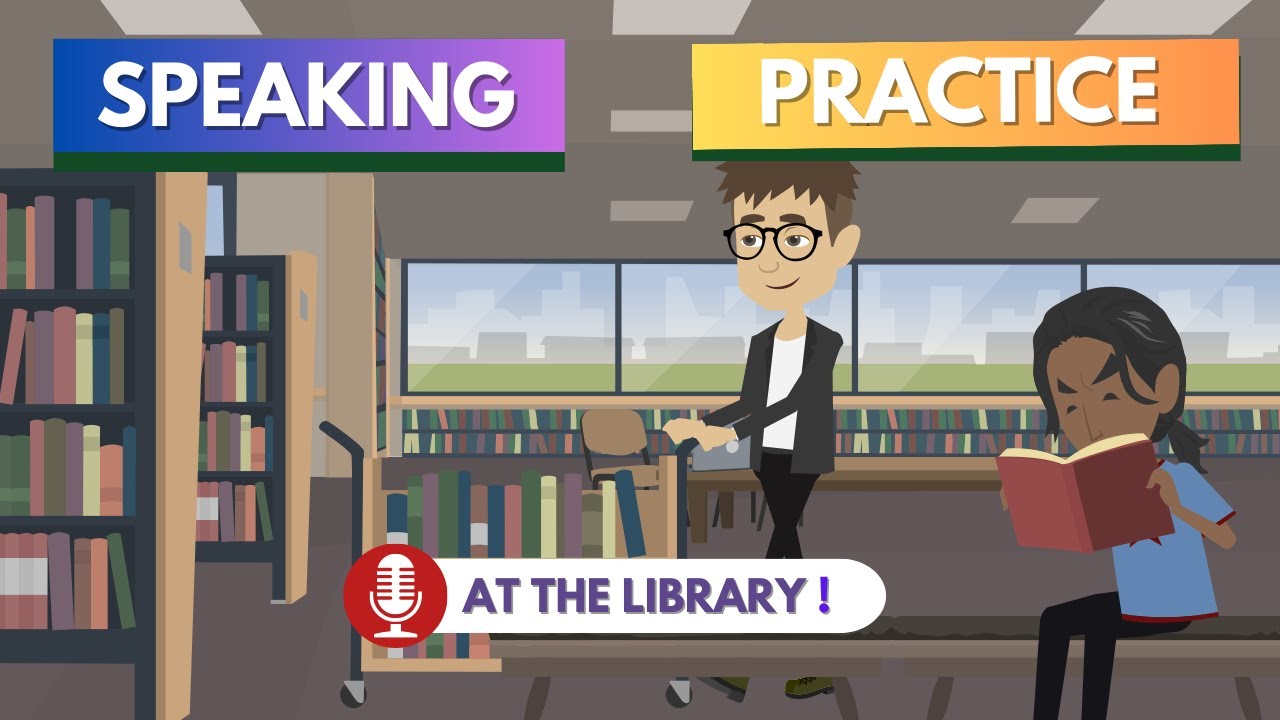 AT THE LIBRARY | English Conversation | Improve Your English | Speaking ...